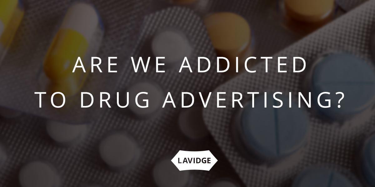 Drug advertising works | Arizona healthcare media agency